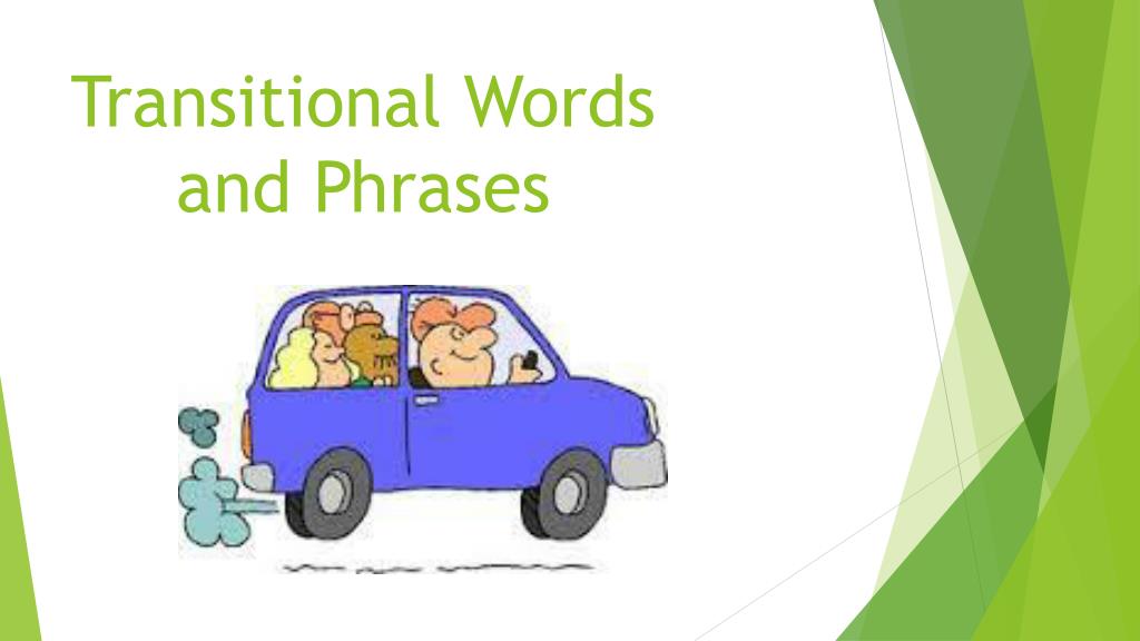 PPT - Transitional Words and Phrases PowerPoint Presentation, free ...