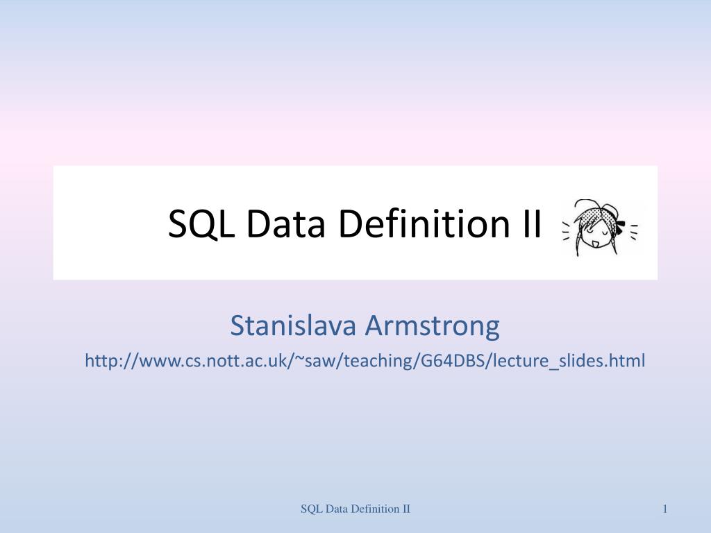 PPT - SQL Data Definition II PowerPoint Presentation, free download ...