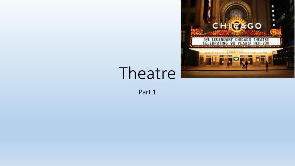 PPT - Theatre PowerPoint Presentation, free download - ID:2241030