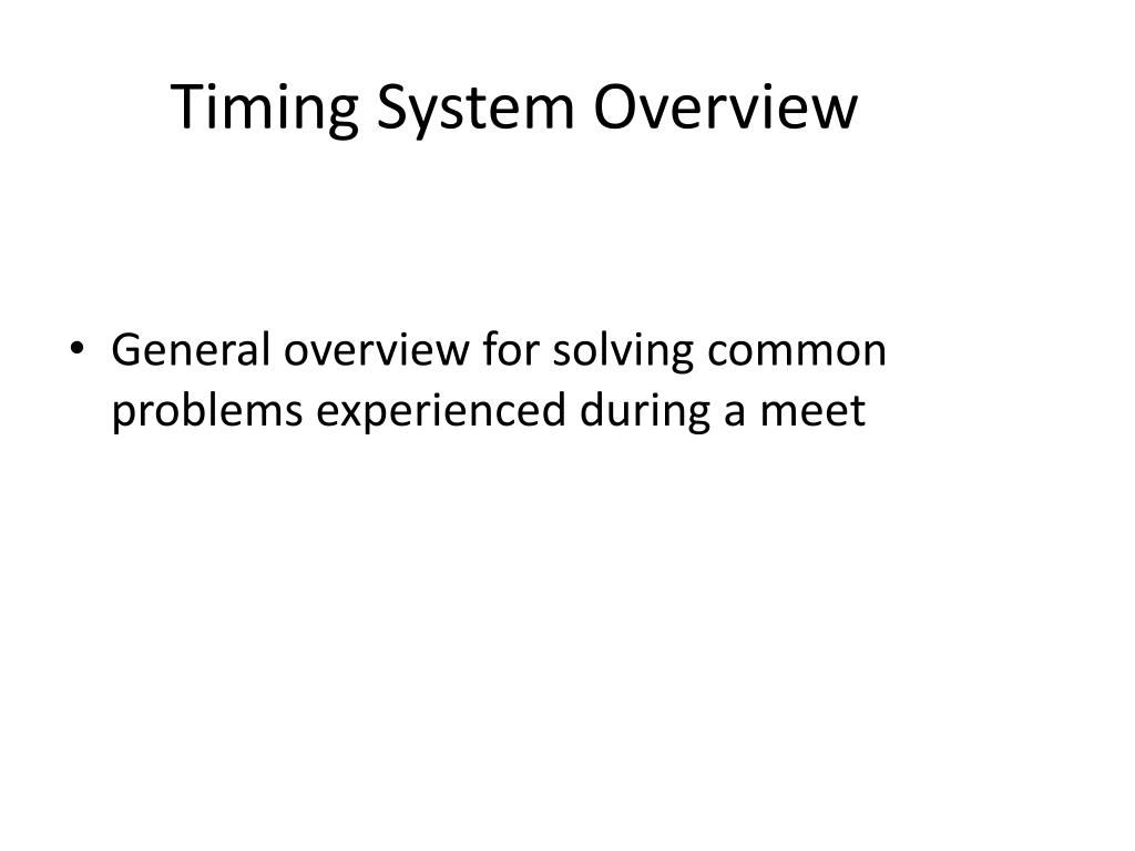 PPT - Timing System Overview PowerPoint Presentation, free download ...
