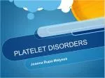 PPT - Bleeding Disorders Vascular and Platelet Disorders PowerPoint ...