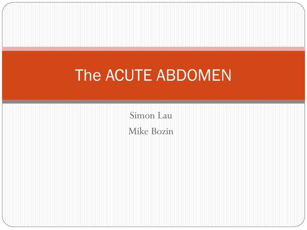 PPT - The ACUTE ABDOMEN PowerPoint Presentation, free download - ID:2241409
