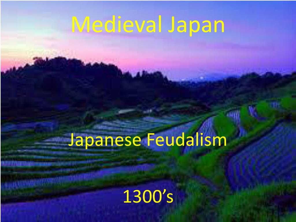 PPT - Medieval Japan PowerPoint Presentation, free download - ID:2241562