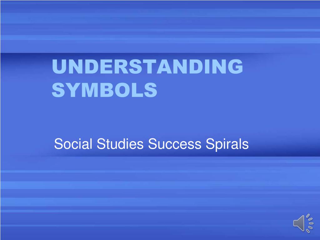 PPT - UNDERSTANDING SYMBOLS PowerPoint Presentation, free download - ID ...