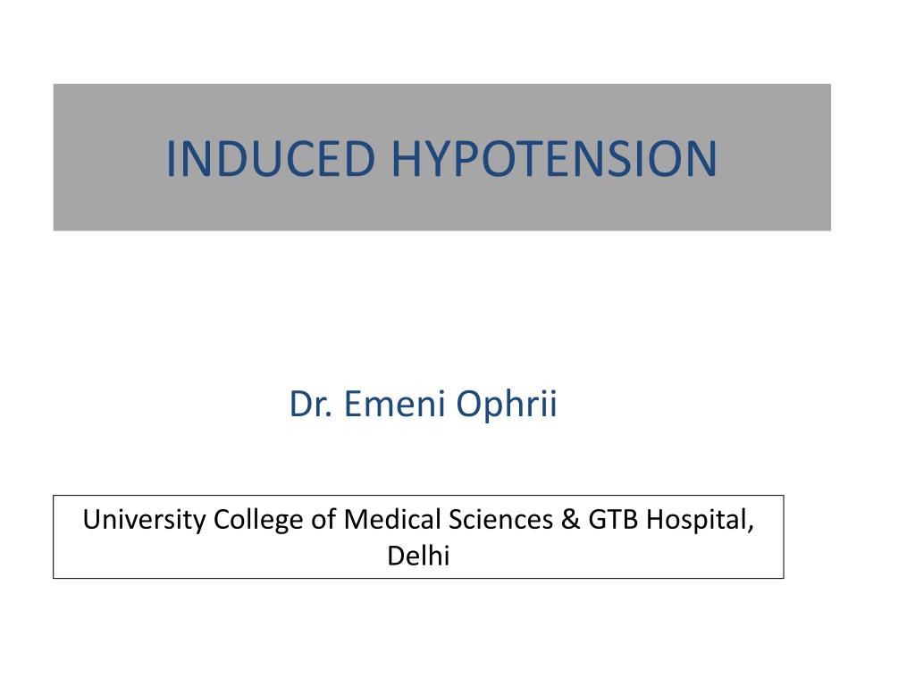 PPT - INDUCED HYPOTENSION PowerPoint Presentation, free download - ID ...