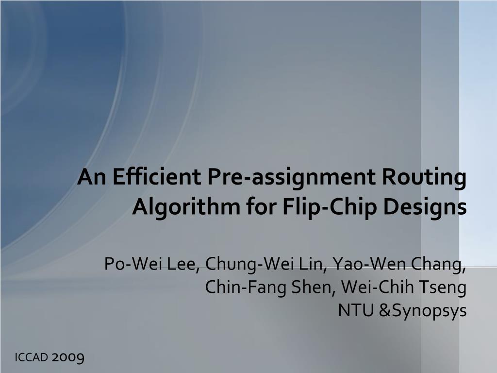 Ppt An Efficient Pre Assignment Routing Algorithm For Flip Chip
