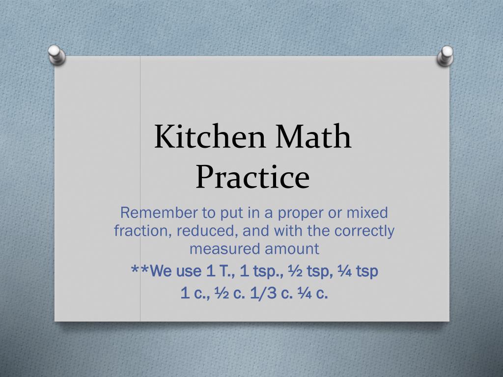 PPT - Kitchen Math Practice PowerPoint Presentation, free download - ID ...