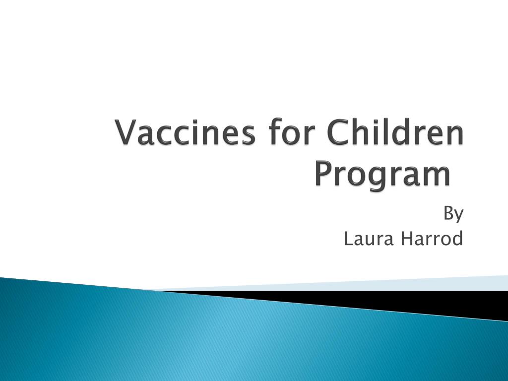 PPT - Vaccines for Children Program PowerPoint Presentation, free ...