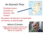 PPT - An tEarrach Thiar PowerPoint Presentation, free download - ID:3675818