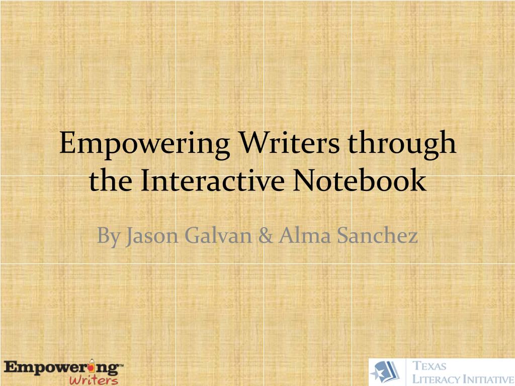 PPT - Empowering Writers through the Interactive Notebook PowerPoint ...