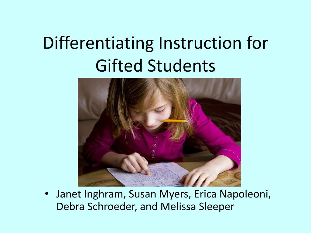 PPT - Differentiating Instruction for Gifted Students PowerPoint ...
