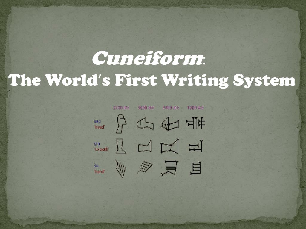 PPT - Cuneiform : The World ’ s First Writing System PowerPoint ...