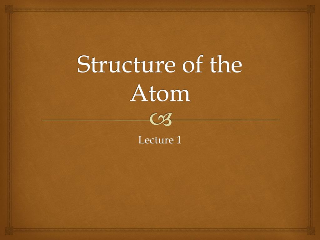 PPT - Structure of the Atom PowerPoint Presentation, free download - ID ...