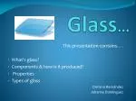 PPT - GLASS PowerPoint Presentation, free download - ID:1776153
