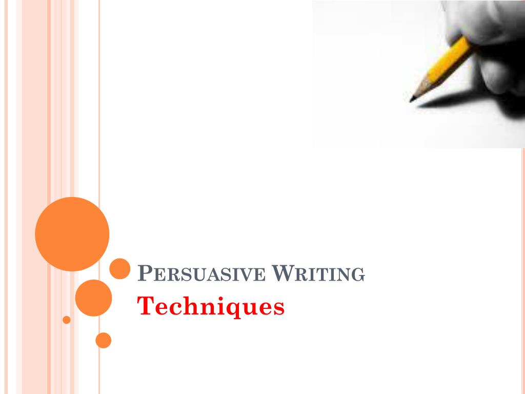 PPT - Persuasive Writing PowerPoint Presentation, free download - ID ...