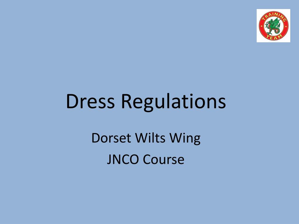 PPT - Dress Regulations PowerPoint Presentation, free download - ID:2251256