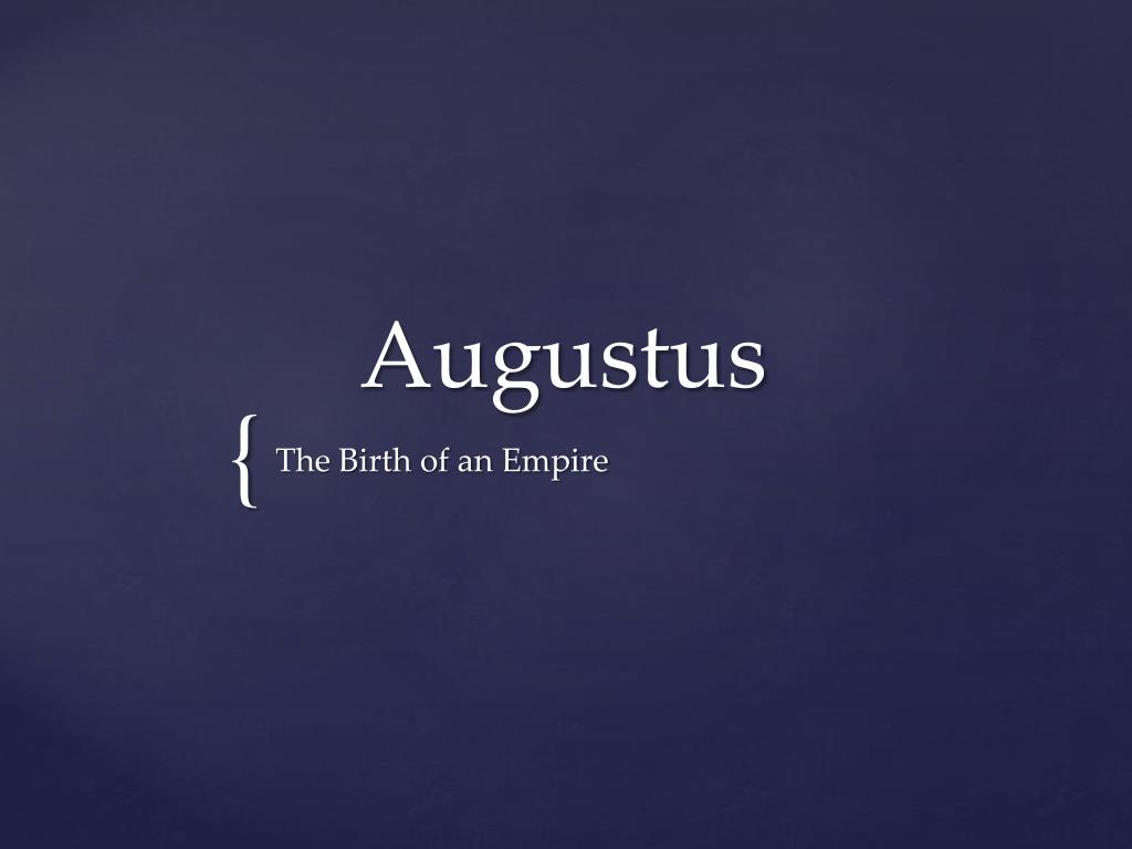 PPT - Augustus PowerPoint Presentation, free download - ID:2251327