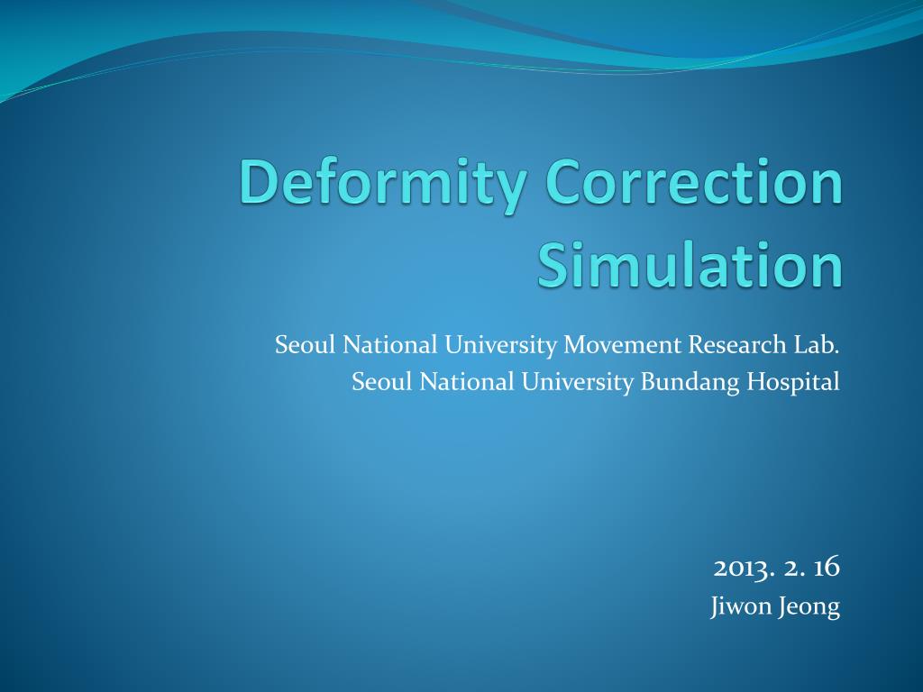 PPT - Deformity Correction Simulation PowerPoint Presentation, free ...