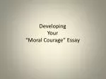 PPT - Moral Courage PowerPoint Presentation, free download - ID:1011435