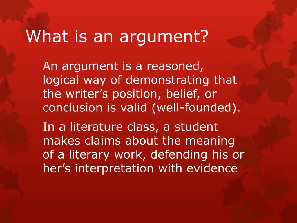 PPT - What is an argument? PowerPoint Presentation, free download - ID ...