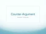 PPT - Counter Argument Paragraph PowerPoint Presentation, free download ...