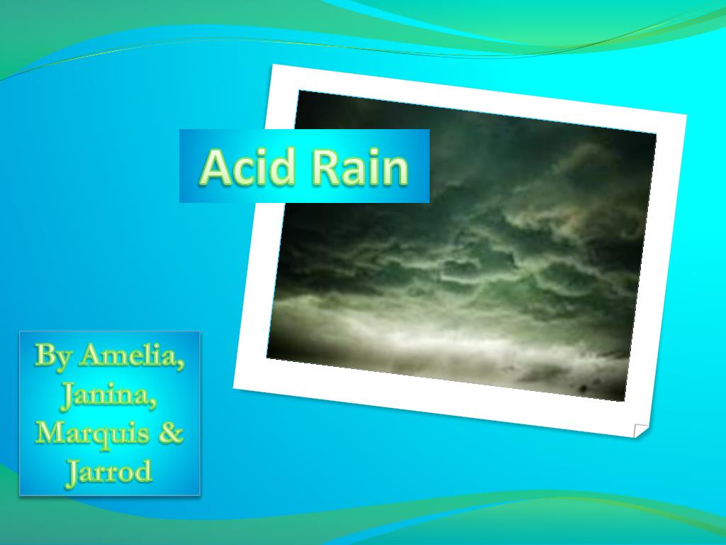 PPT - Acid Rain PowerPoint Presentation, free download - ID:2255883