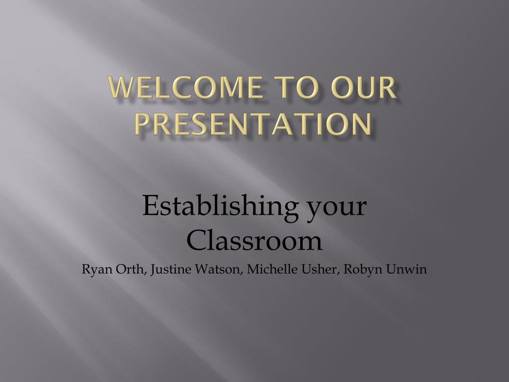 PPT - Welcome to our presentation PowerPoint Presentation, free ...