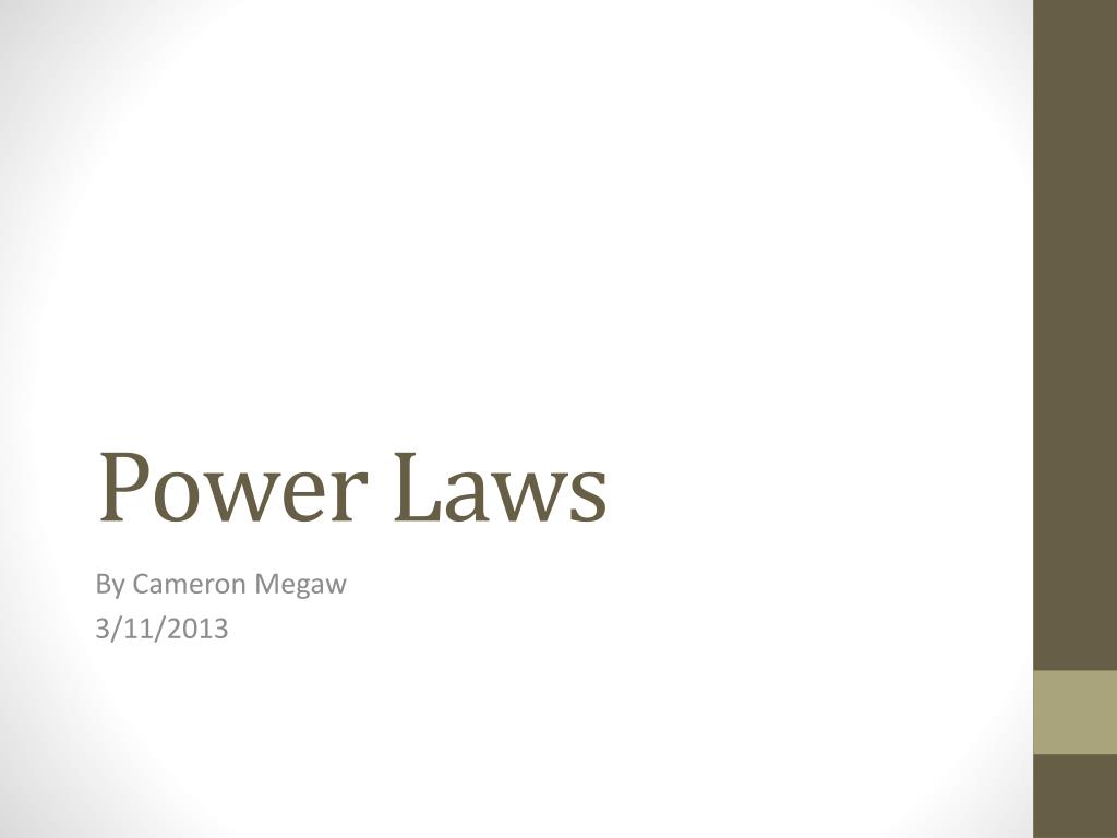 PPT - Power Laws PowerPoint Presentation, free download - ID:2256304