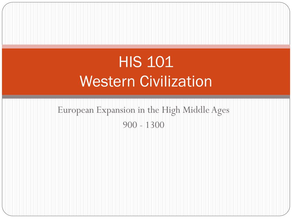 PPT - HIS 101 Western Civilization PowerPoint Presentation, free ...