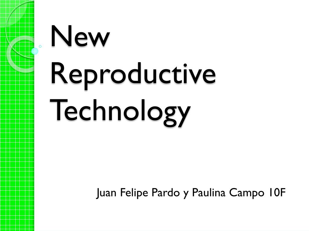 PPT - New Reproductive Technology PowerPoint Presentation, free ...