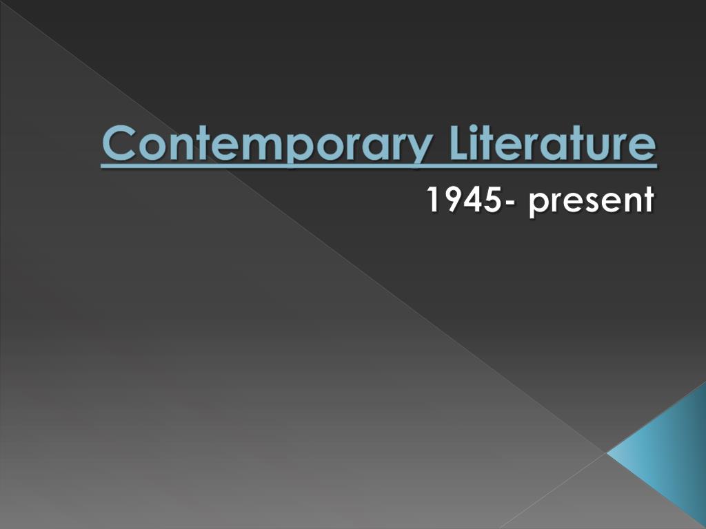 PPT - Contemporary Literature PowerPoint Presentation, free download ...