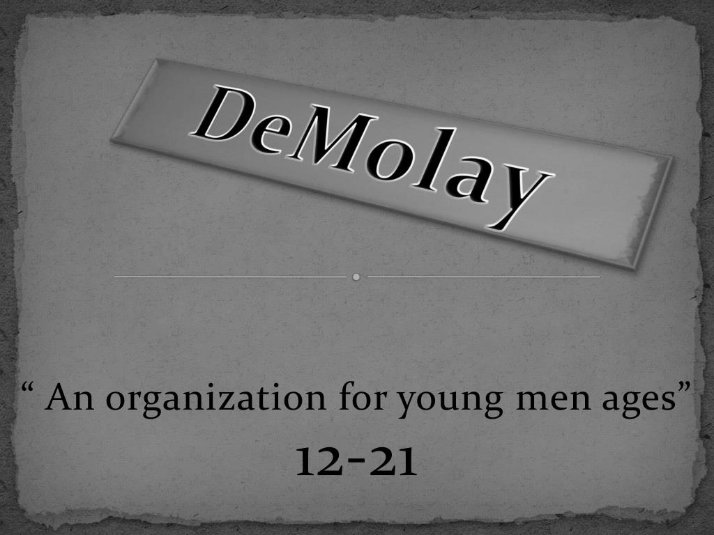 PPT - DeMolay PowerPoint Presentation, free download - ID:2260848