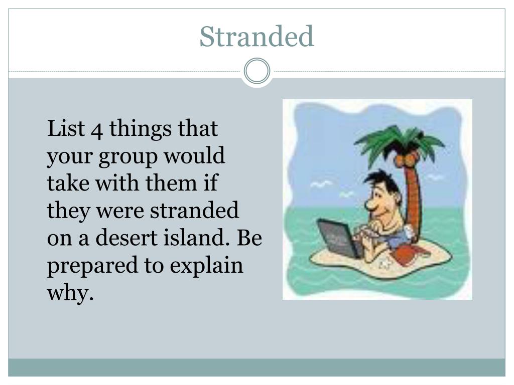 PPT - Stranded PowerPoint Presentation, free download - ID:2261089