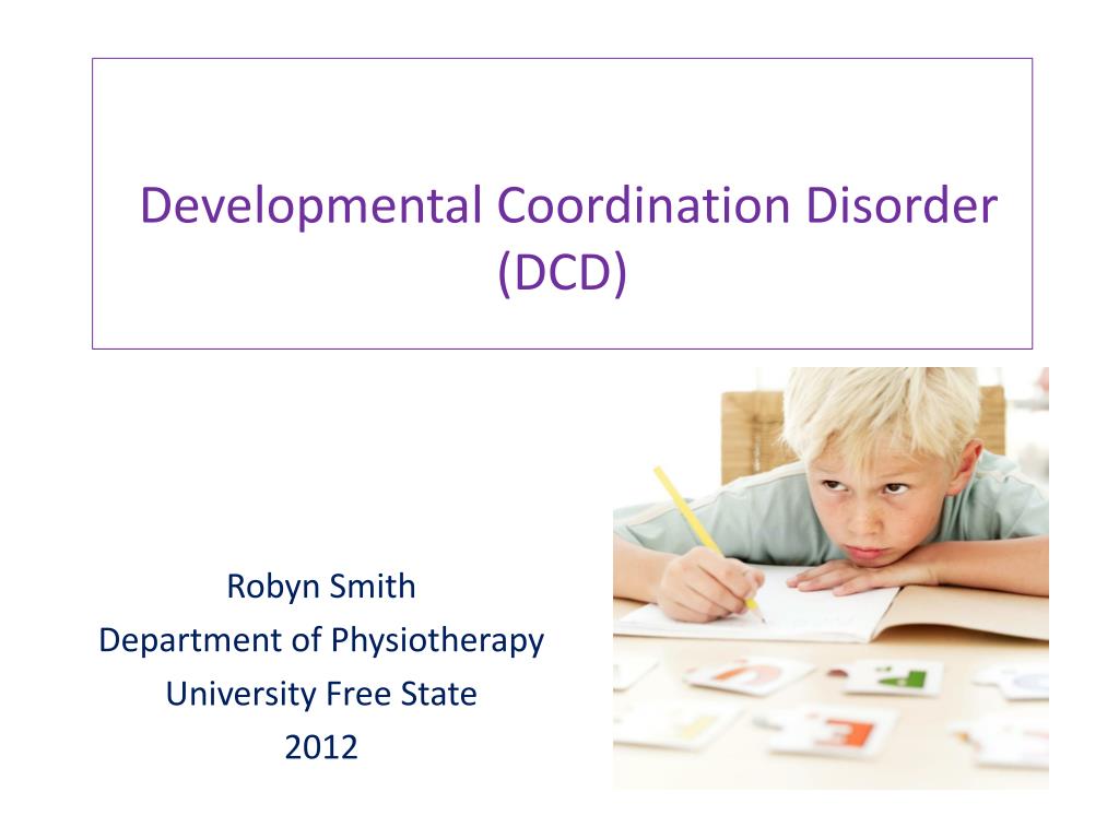 PPT - Developmental Coordination Disorder (DCD) PowerPoint Presentation ...