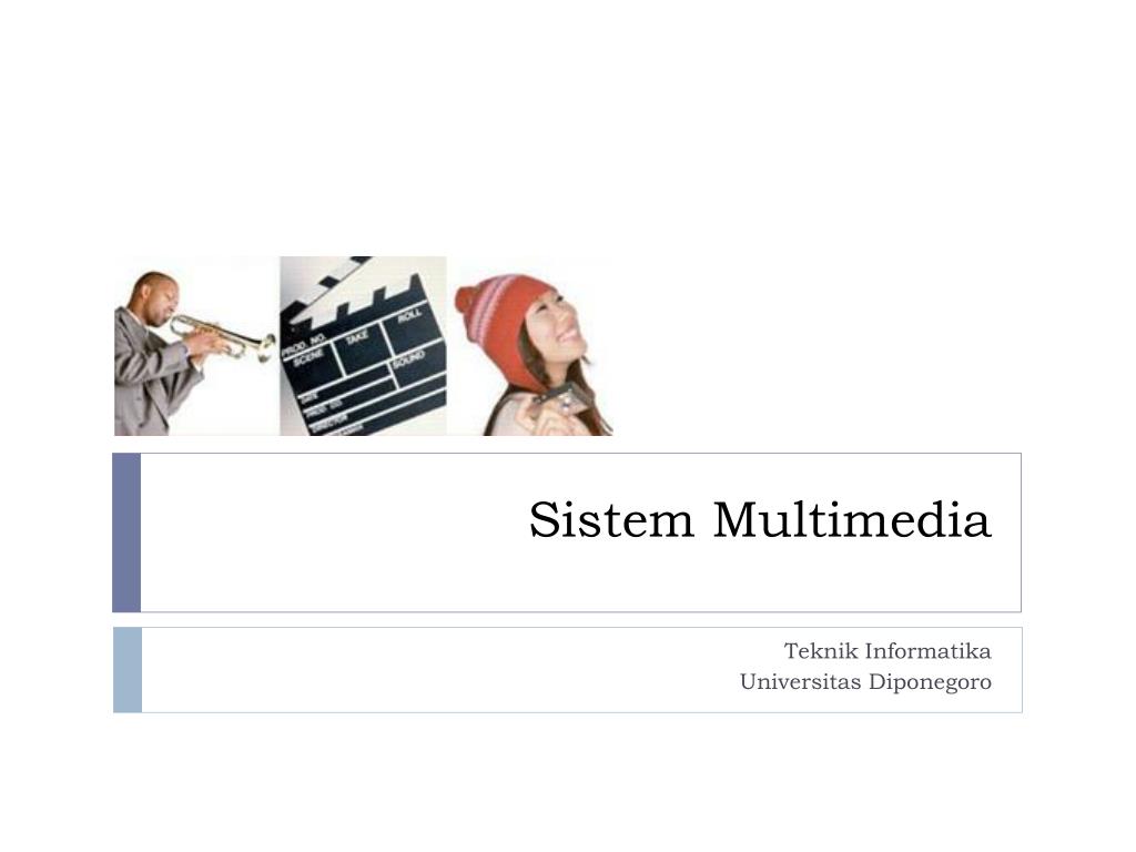 PPT - Sistem Multimedia PowerPoint Presentation, free download - ID:2261667