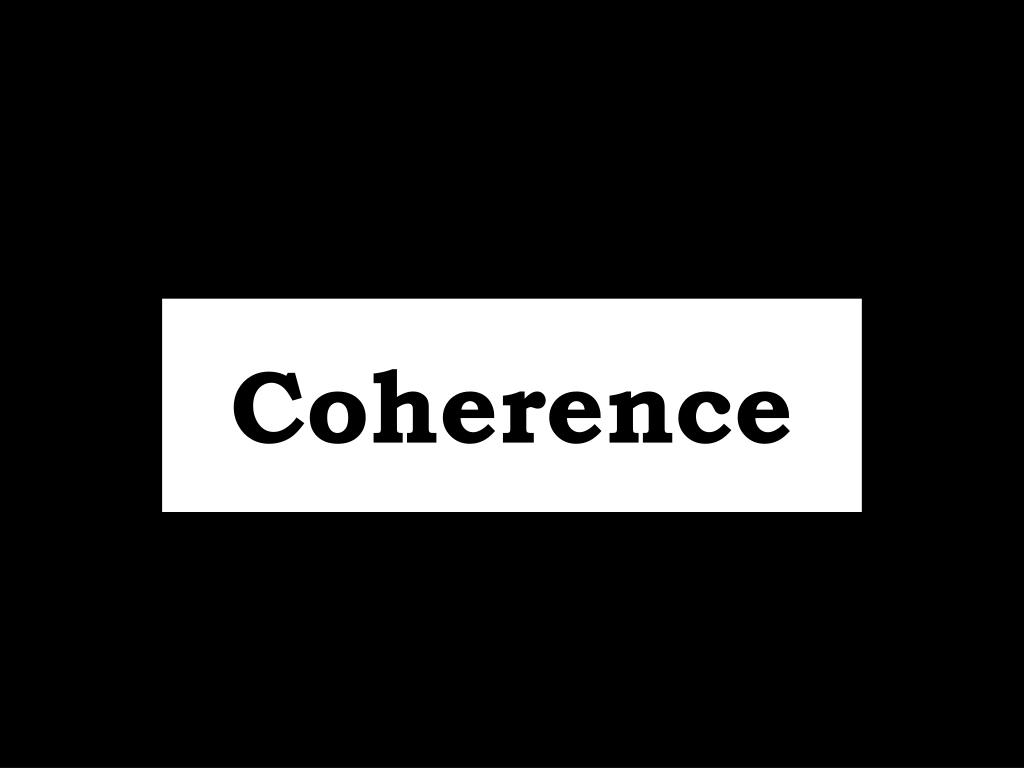 PPT - Coherence PowerPoint Presentation, free download - ID:2264529