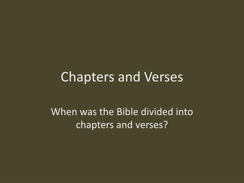 PPT - Chapters and Verses PowerPoint Presentation, free download - ID ...