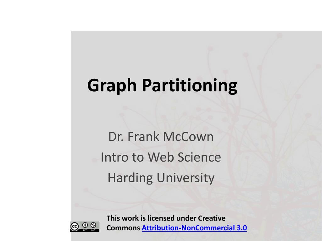 PPT - Graph Partitioning PowerPoint Presentation, free download - ID ...