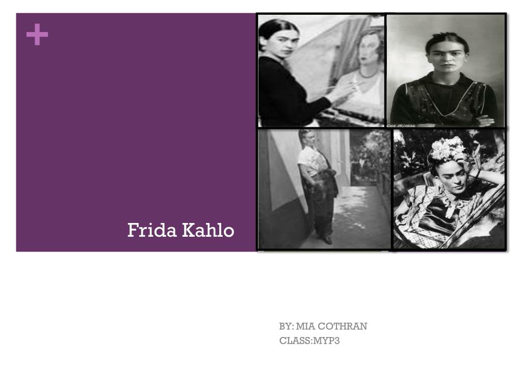 PPT - Frida Kahlo PowerPoint Presentation, free download - ID:2269333