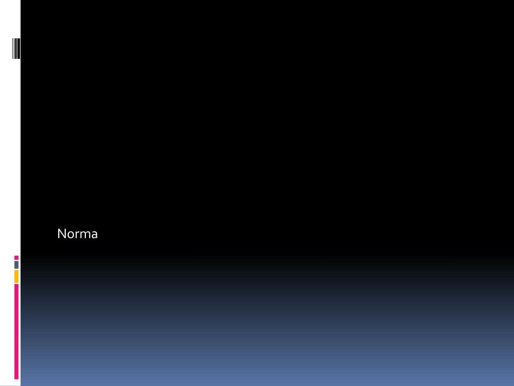 PPT - Norma PowerPoint Presentation, free download - ID:2269565
