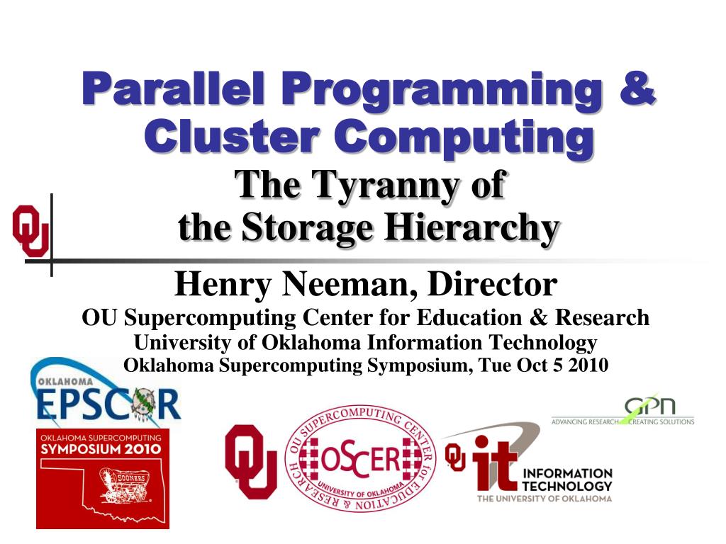 PPT - Maximizing Computing Efficiency: Storage Hierarchy in Parallel & Cluster Computing ...