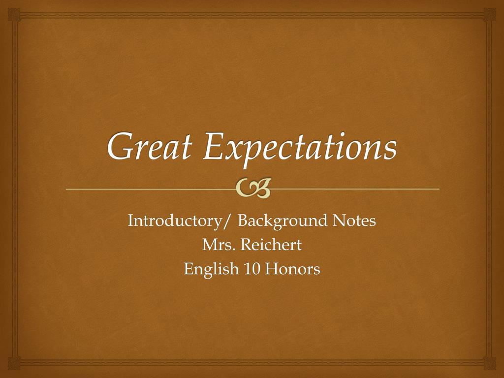 PPT - Great Expectations PowerPoint Presentation, free download - ID ...