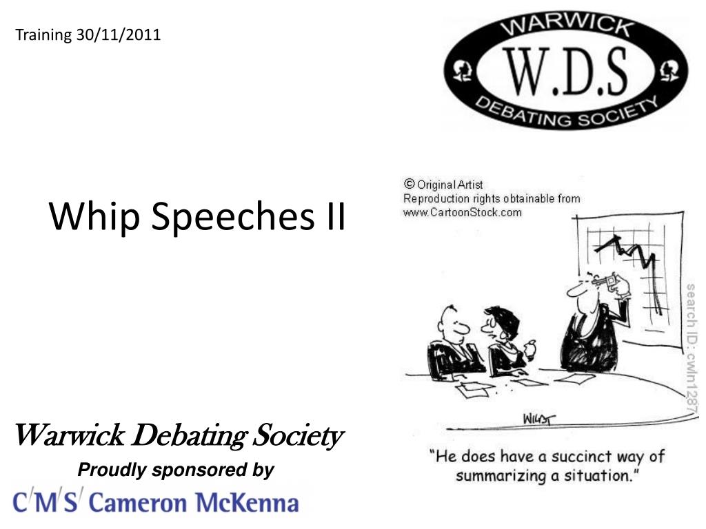 PPT - Whip Speeches II PowerPoint Presentation, free download - ID:2271843