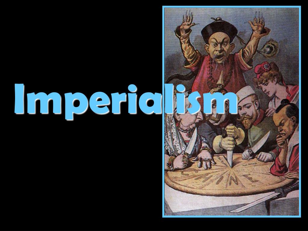 PPT - Imperialism PowerPoint Presentation, free download - ID:2272418