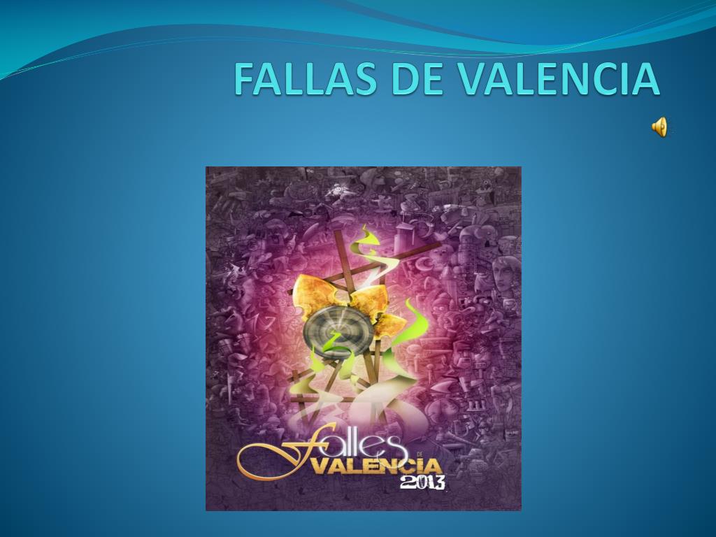 PPT - FALLAS DE VALENCIA PowerPoint Presentation, free download - ID ...