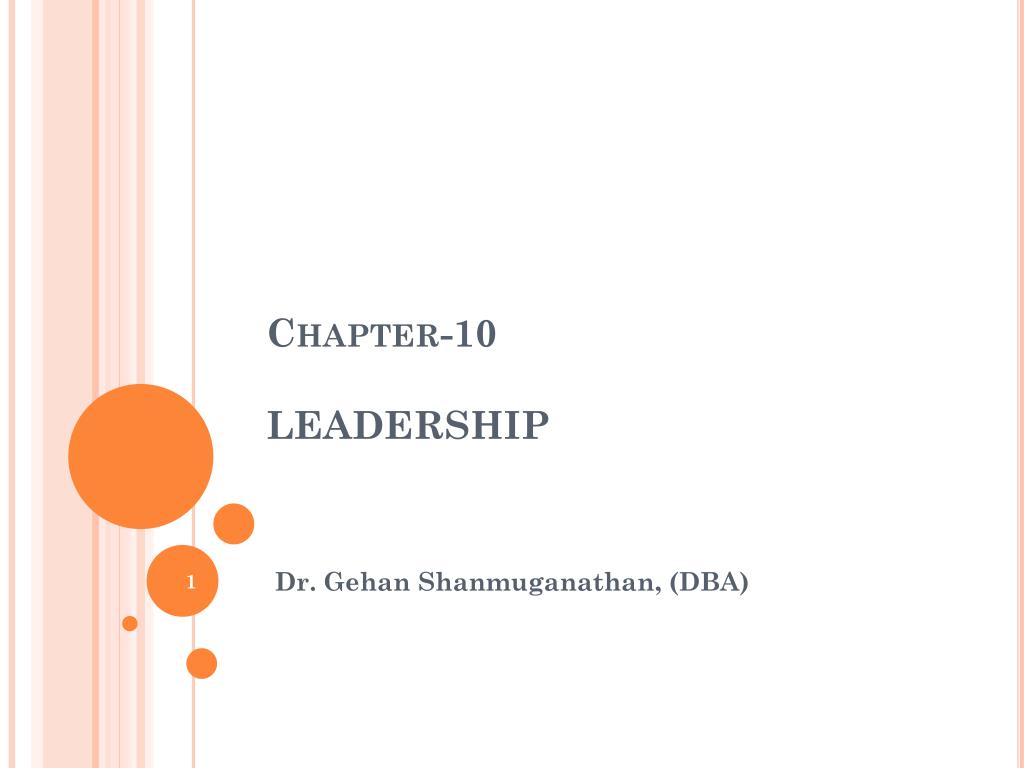PPT - Chapter-10 LEADERSHIP PowerPoint Presentation, free download - ID ...