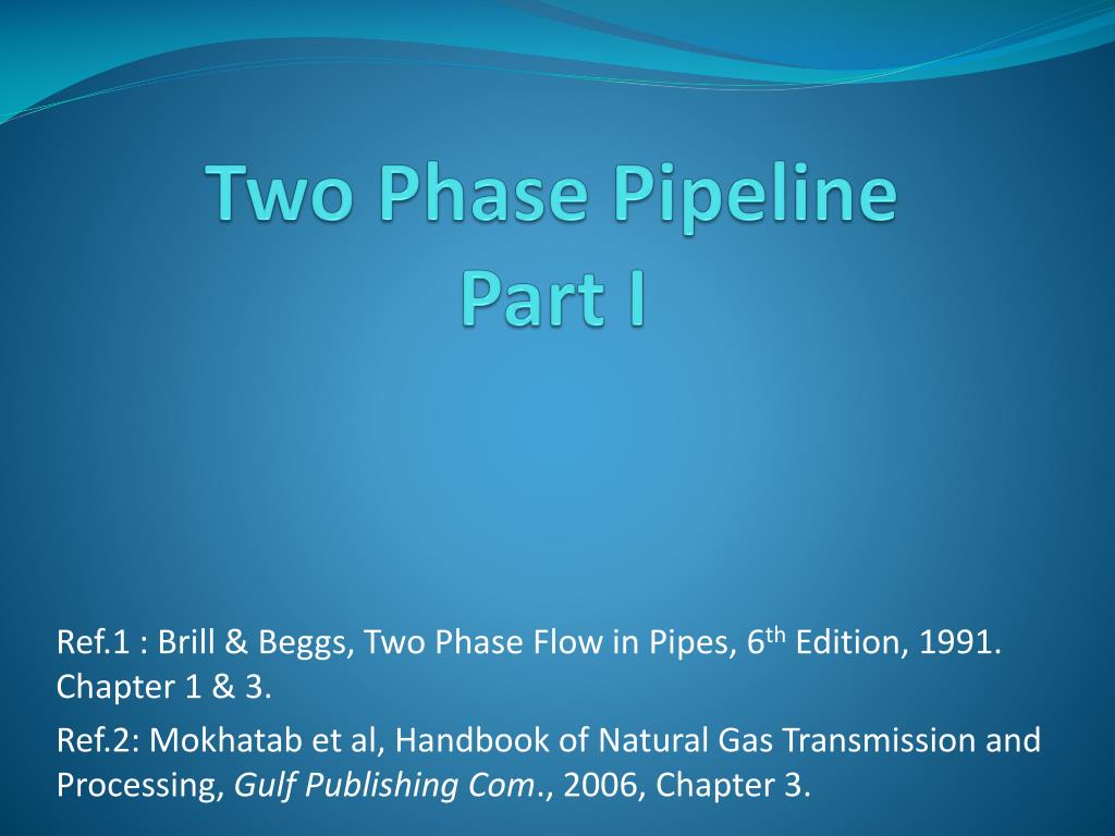 PPT - Two Phase Pipeline Part I PowerPoint Presentation, free download ...