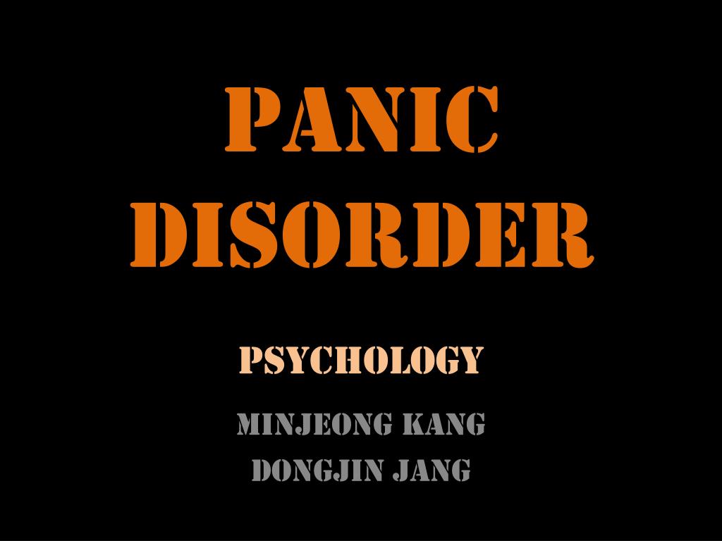 PPT - Panic Disorder PowerPoint Presentation, free download - ID:2276374