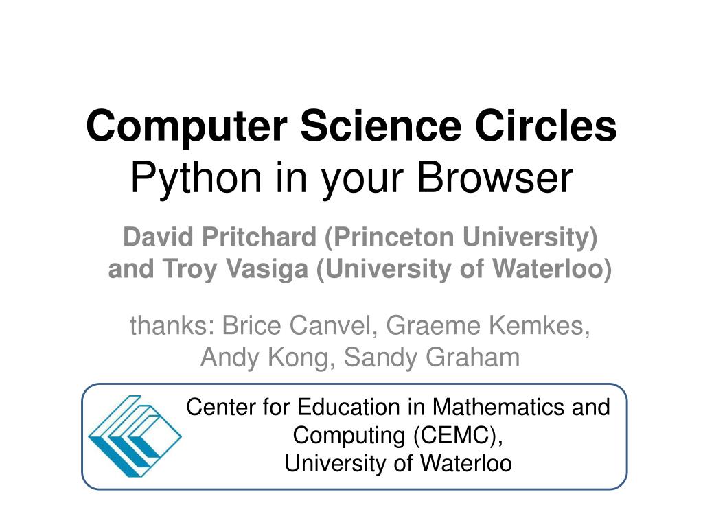 PPT - Engaging Python Programming Circles in Your Browser for Education ...