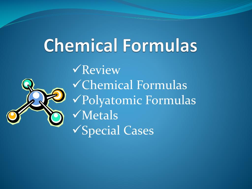 PPT - Chemical Formulas PowerPoint Presentation, free download - ID:2277129